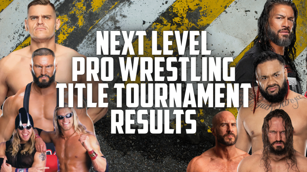 Next Level Pro Wrestling - Title Tournament Results - Game Breakers Sports