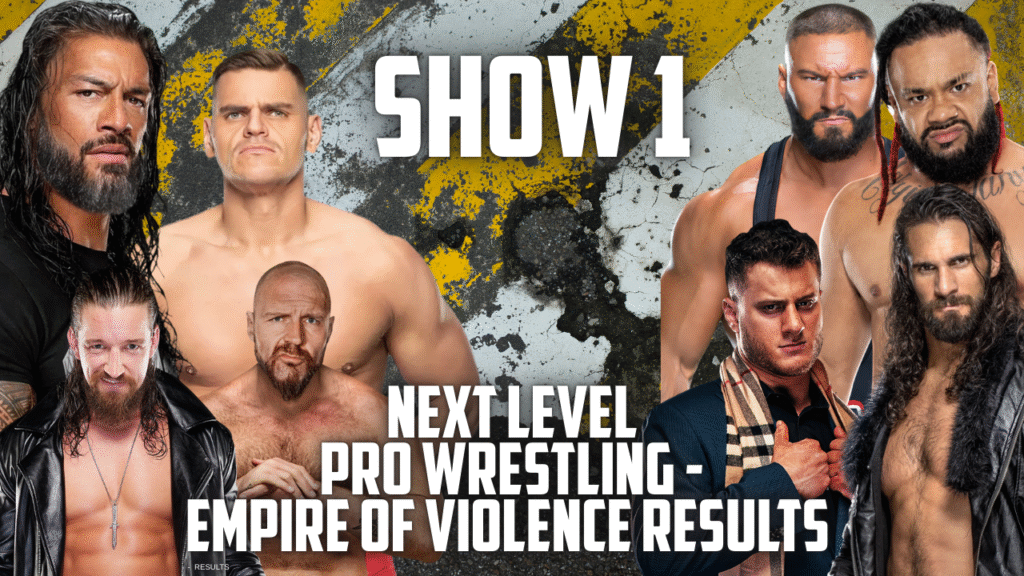 Next Level Pro Wrestling - Empire of Violence (Show 1) - Game Breakers ...