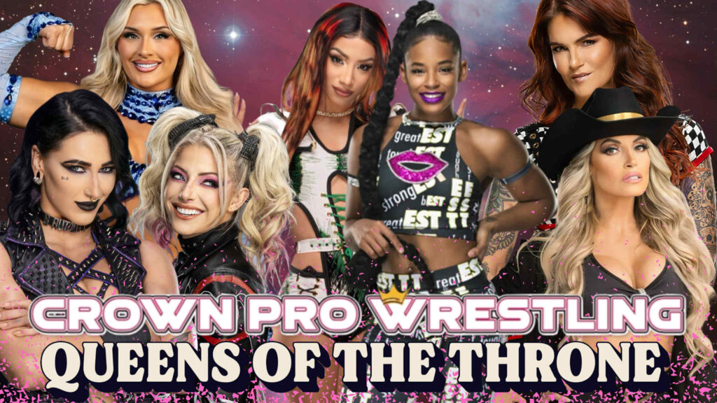 CROWN Pro Wrestling - Queen’s of the Throne (Show 20) - Game Breakers ...